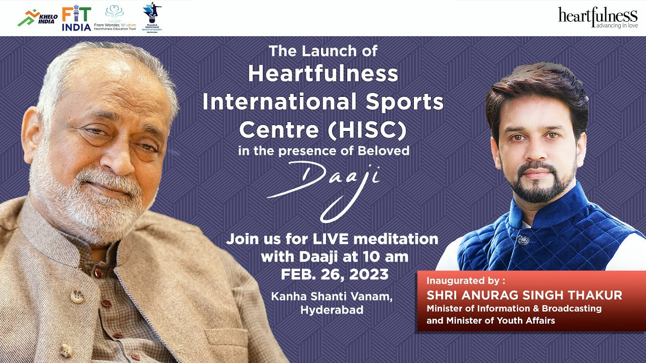 Launch of International Heartfulness Sports Centre | Shri Anurag Singh ...