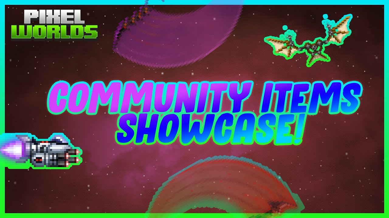 All Community items so far | Pixel Worlds - YouTube