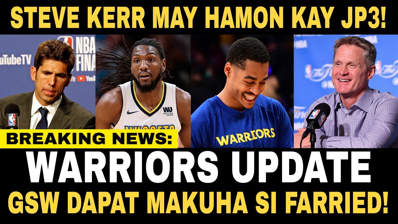 STEVE KERR MAY HAMON KAY JP3! WARRIORS DAPAT MAKUHA SI KENNETH FARRIED ...