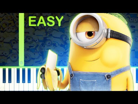 MINIONS BANANA SONG - EASY Piano Tutorial