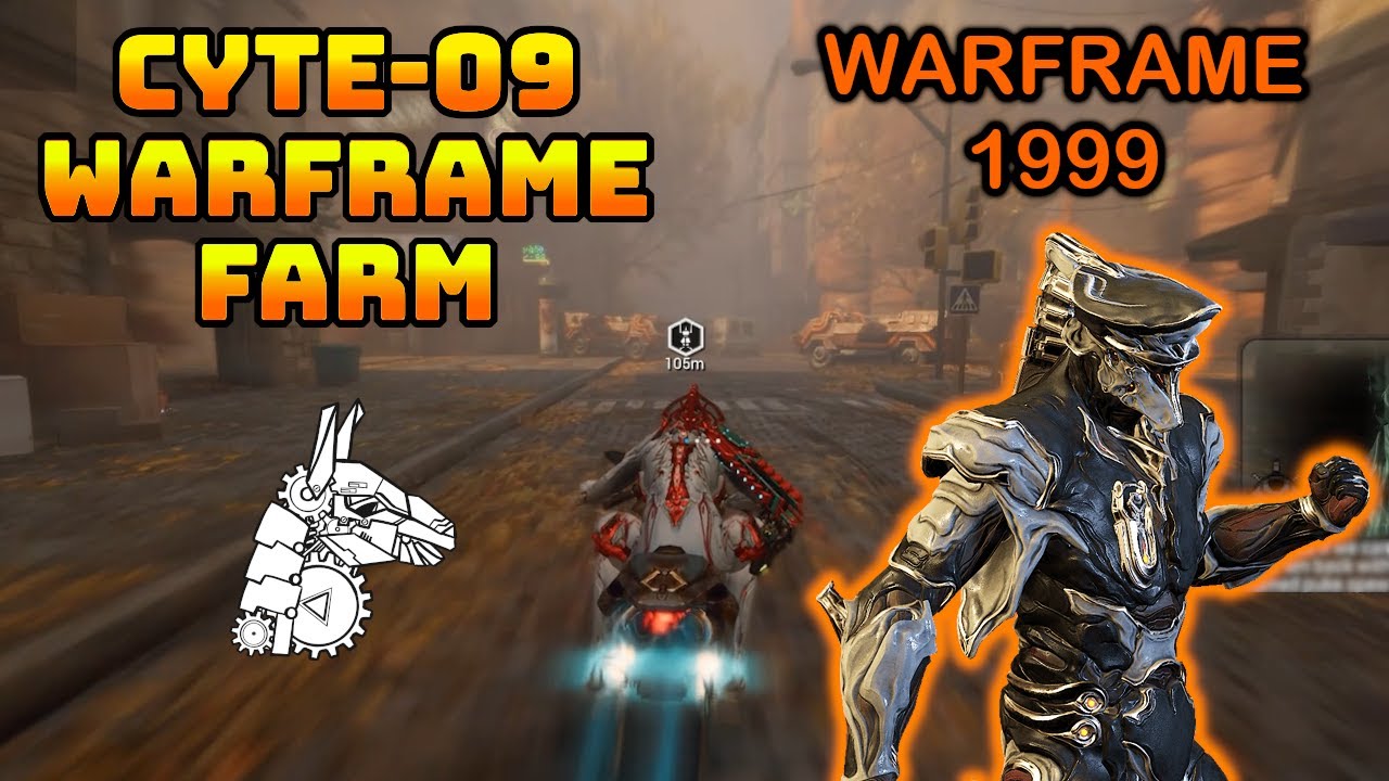 Let's Play Warframe 1999: New Cyte-09 Warframe Farm - YouTube