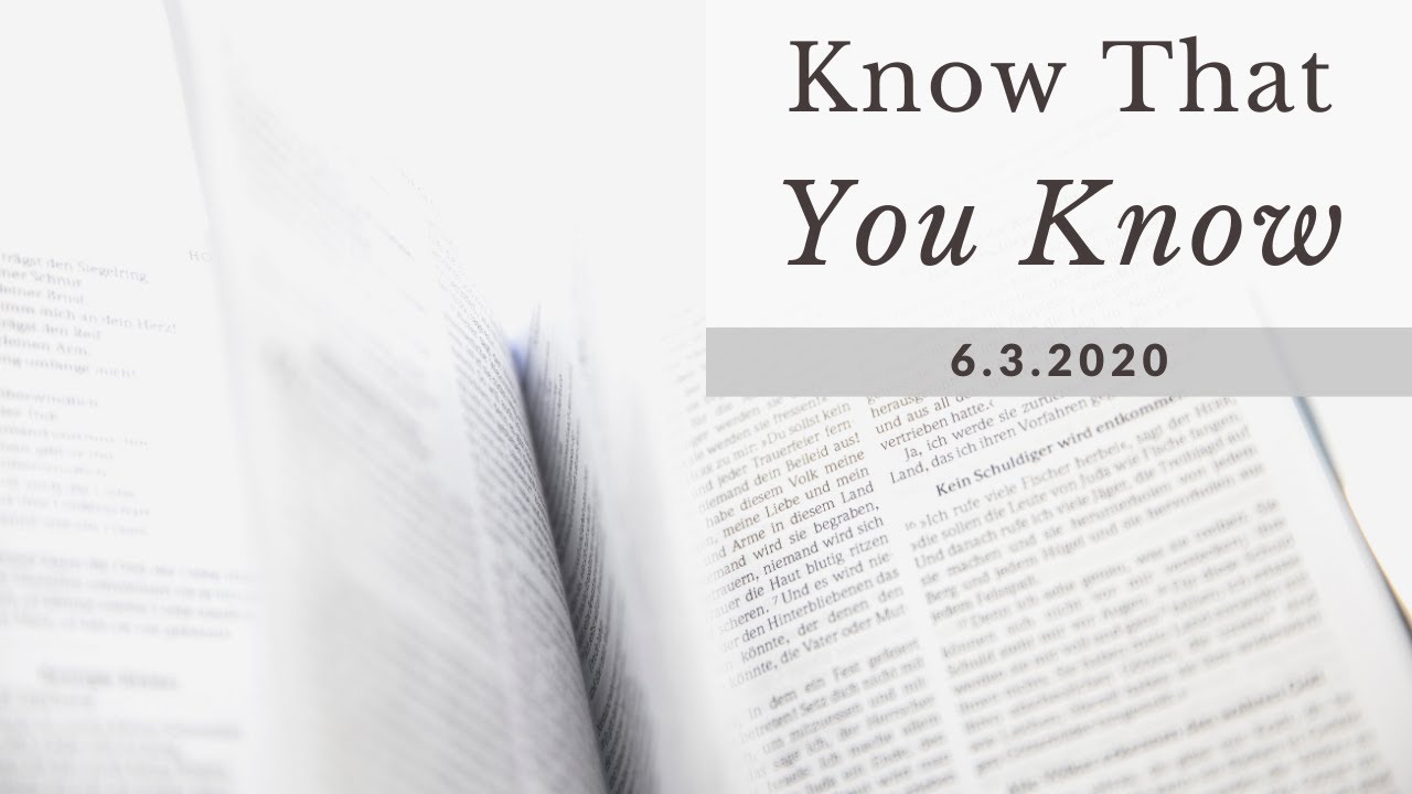 Know That You Know: Wednesday, June 3, 2020, Rev. Cisco Lopez - YouTube