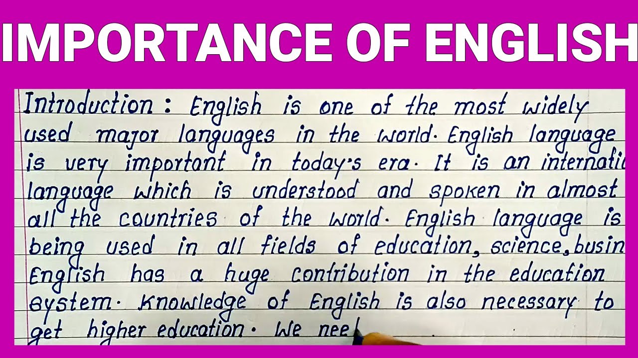 Write English Essay on Importance of English Language | Best English ...