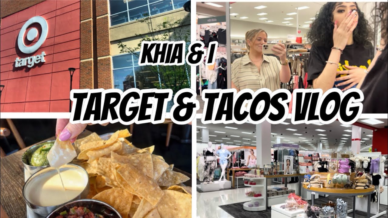 TARGET SHOP WITH ME VLOG | KHIA & I | TACOS - YouTube