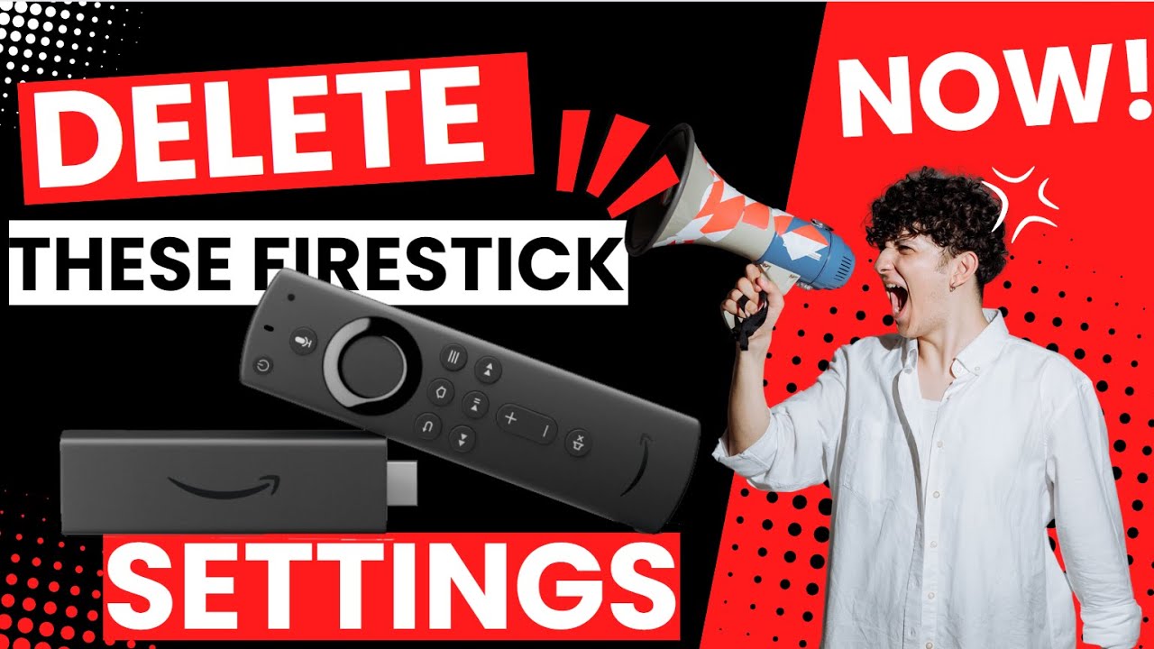 🔥 WARNING! Delete These Amazon Firestick Settings for 2024 (New Changes ...