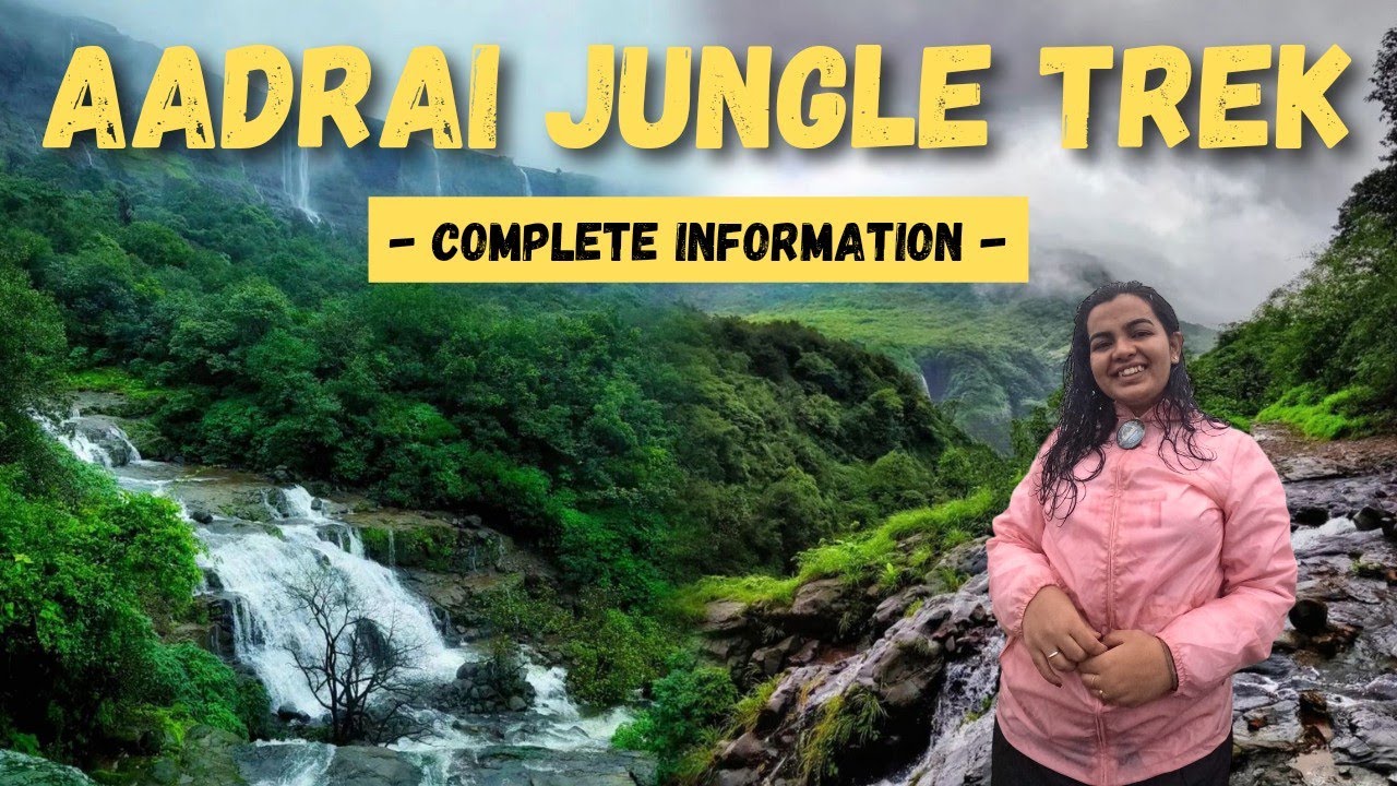 Aadrai Jungle Trek | Aadrai Waterfall | Easy Trek Near Mumbai and Pune ...
