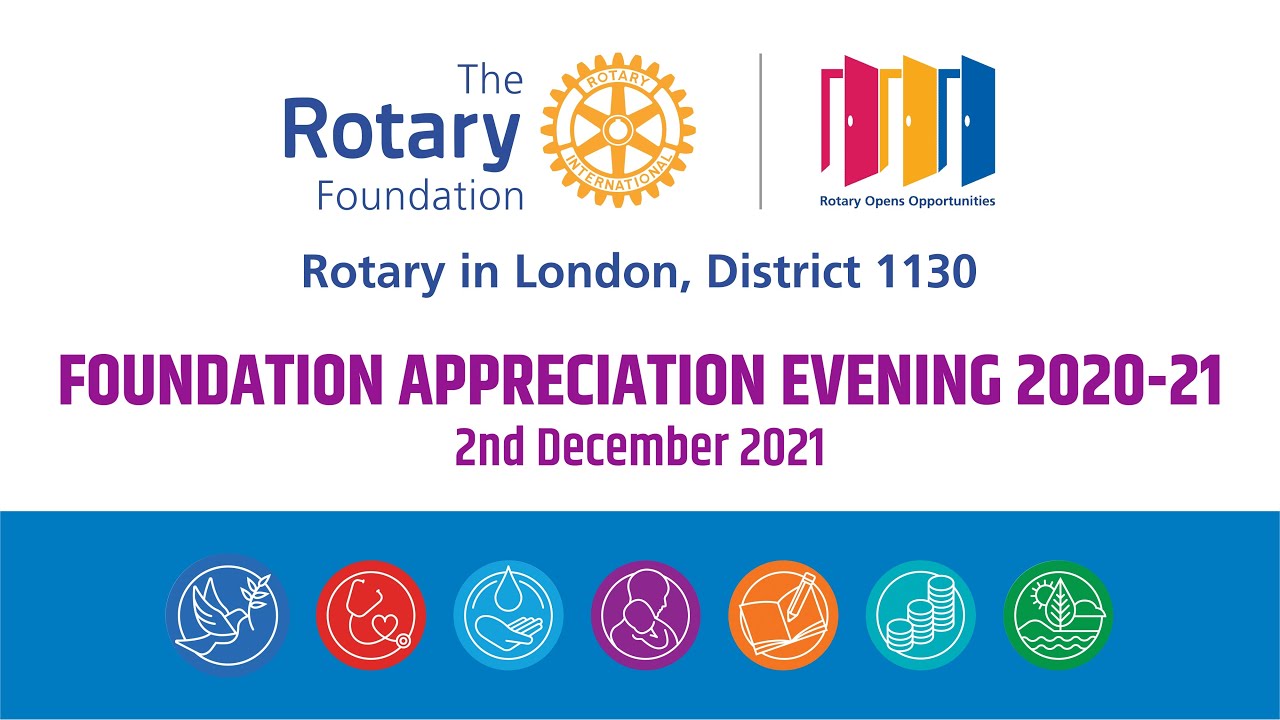 Rotary in London Foundation Appreciation Evening 2021 - YouTube