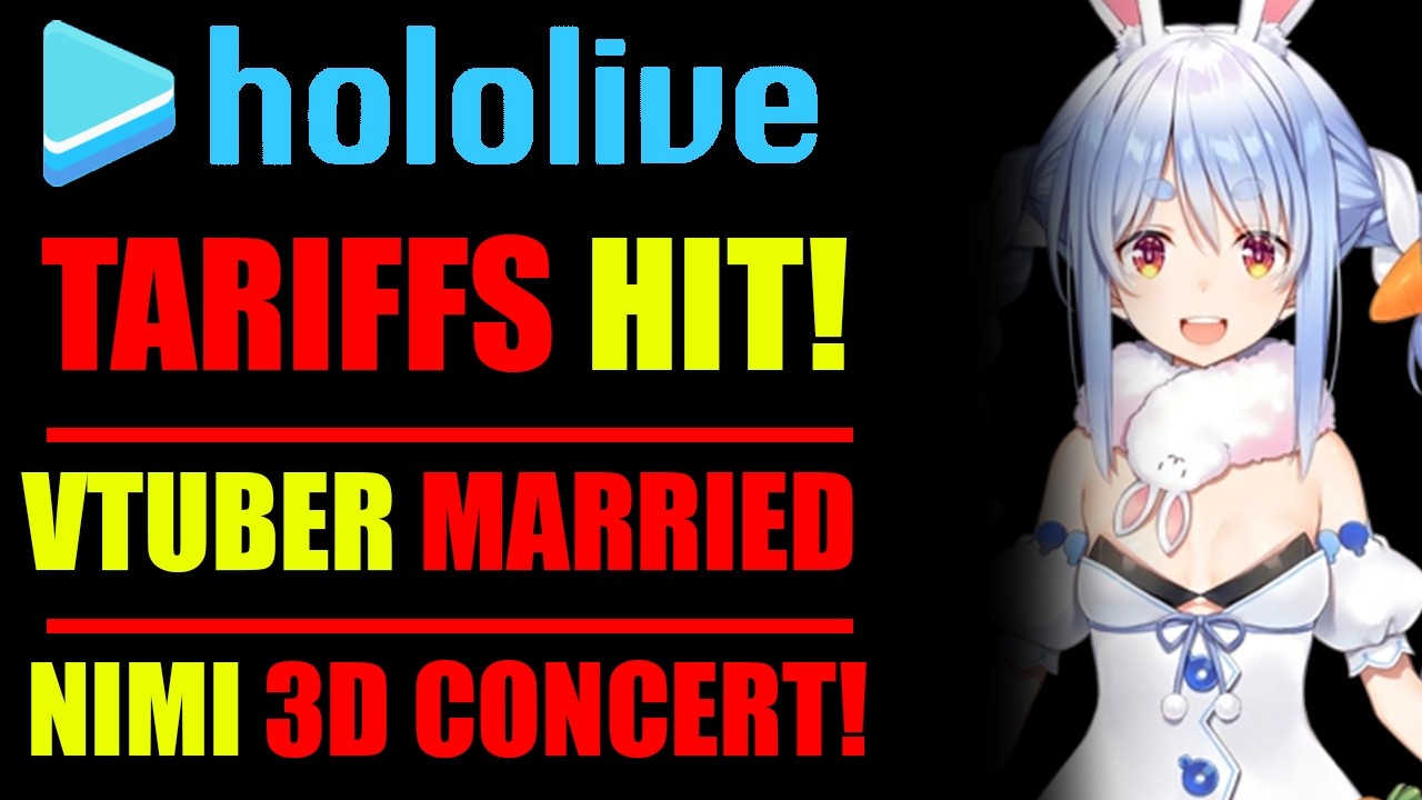 HOLOLIVE Faces TARIFFS, Nimi 3D Concert!! Content THEIF, VTuber Married ...