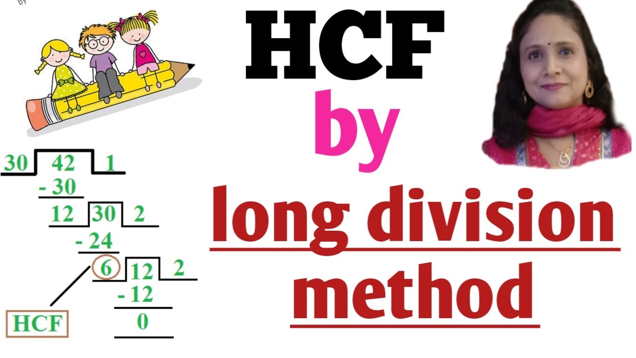 HCF By Long Division Method YouTube hcf-by-long-division-method-youtube