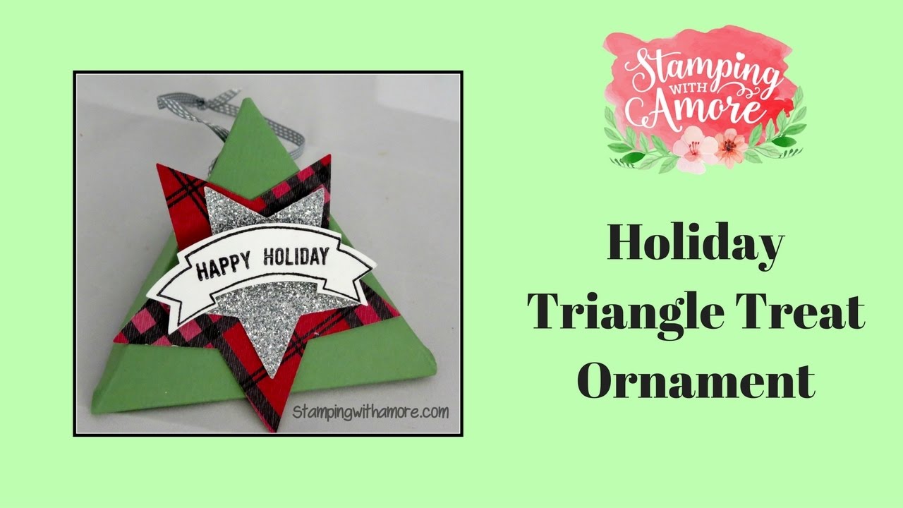 Holiday Triangle Treat Ornament - YouTube