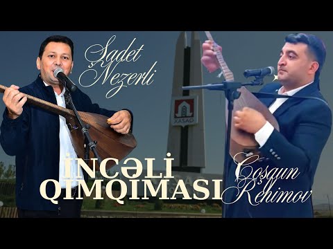 🎵 Şadət Nəzərli & Coşqun Rəhimov –İncəli Qımqıması|#ŞadətNəzərli# CoşqunRəhimov #music #aşıqmusiqisi