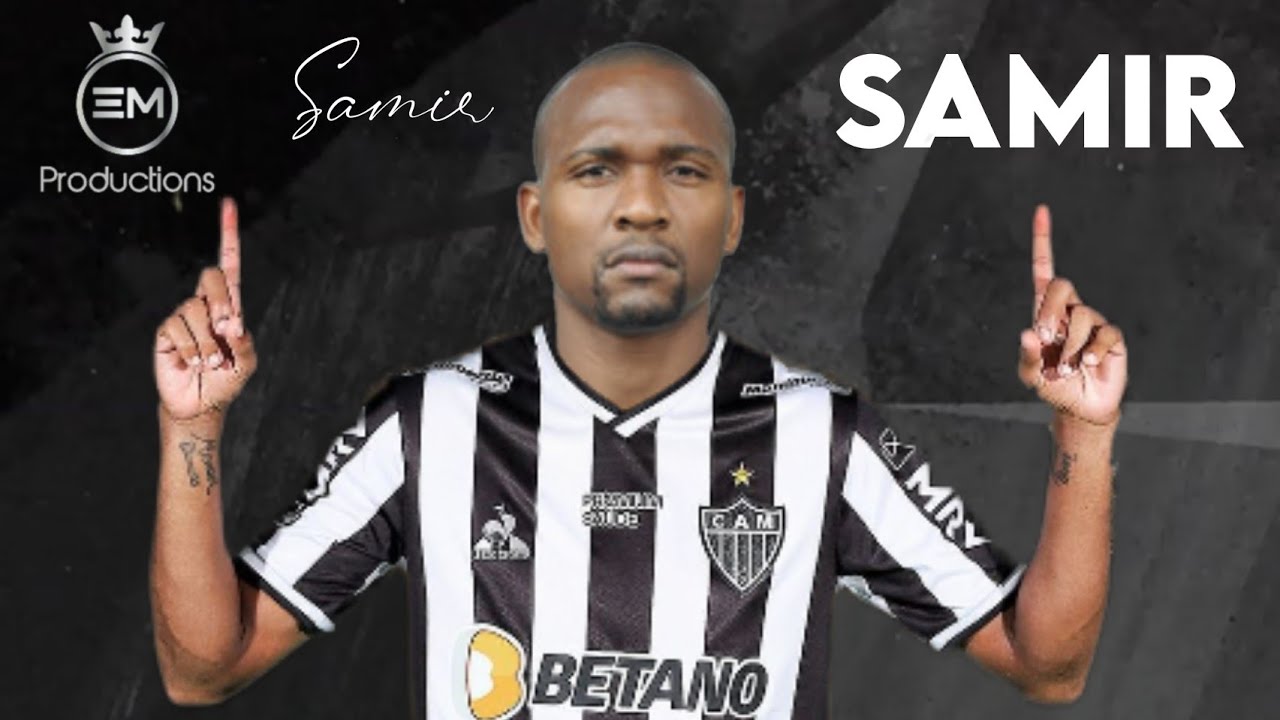 Samir Bem Vindo Ao Atlético-MG? - Defensive Skills & Tackles & Goals ...