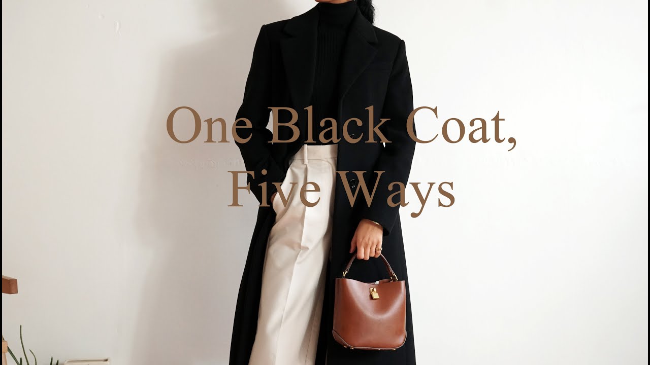 Black Coat Five Ways / How to Style a Black coat / Style Inspiration ...