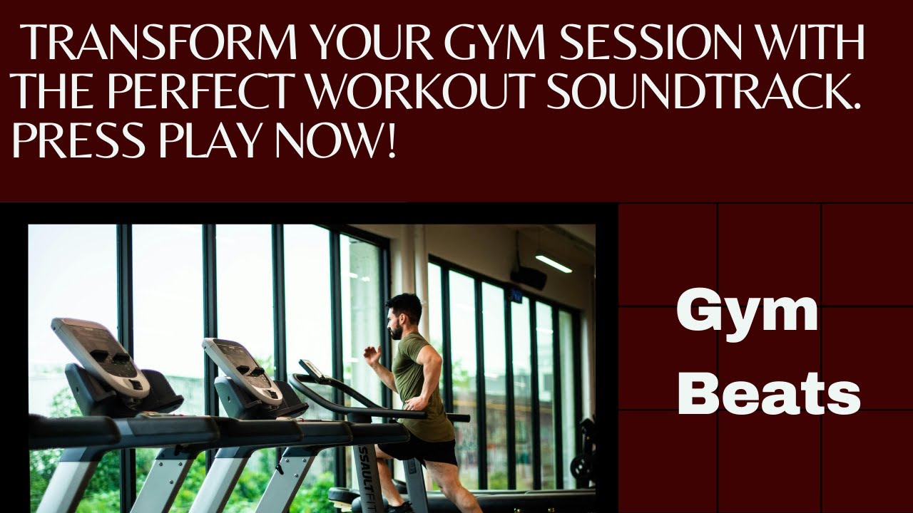 Gym Beat: The Ultimate Workout Music Mix for Maximum Motivation - YouTube