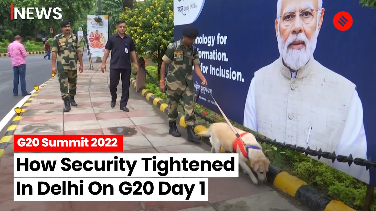 G20 Summit 2023: Security Tightened As Delhi Gears Up For The G20 ...