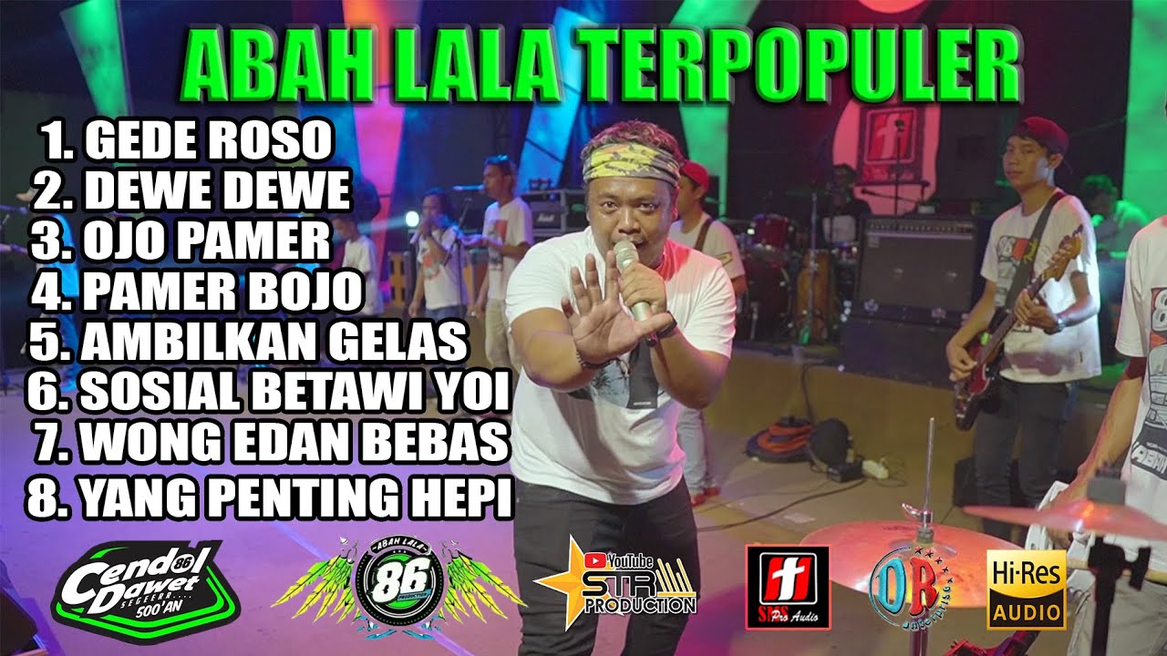 ABAH LALA FULL ALBUM TERBARU RANDE DET RANDE YANG | PAMER BOJO GEDE ...