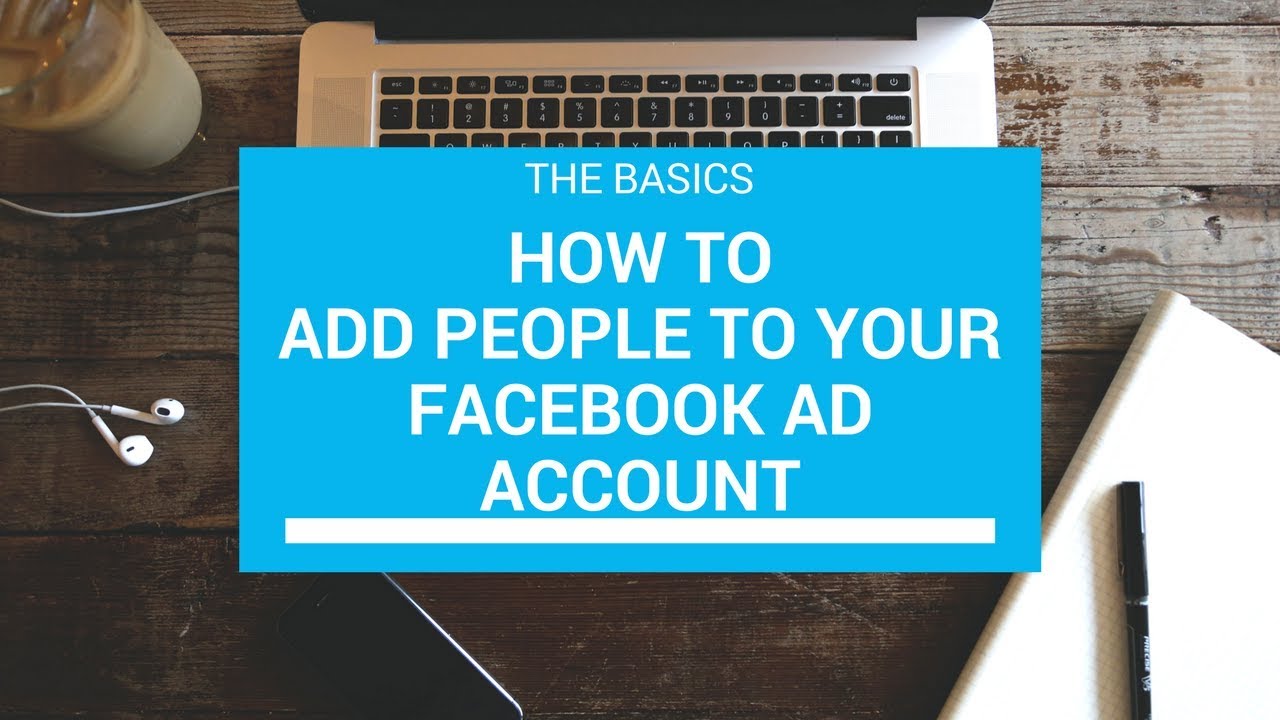 How to add people to your Facebook Ad Account - YouTube