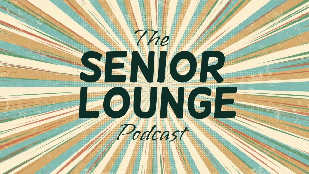 Senior Lounge "Can We Just Talk?"