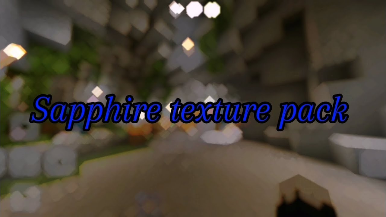 sapphire texture pack Best Texture for Minecraft bedrock 1.20 - YouTube