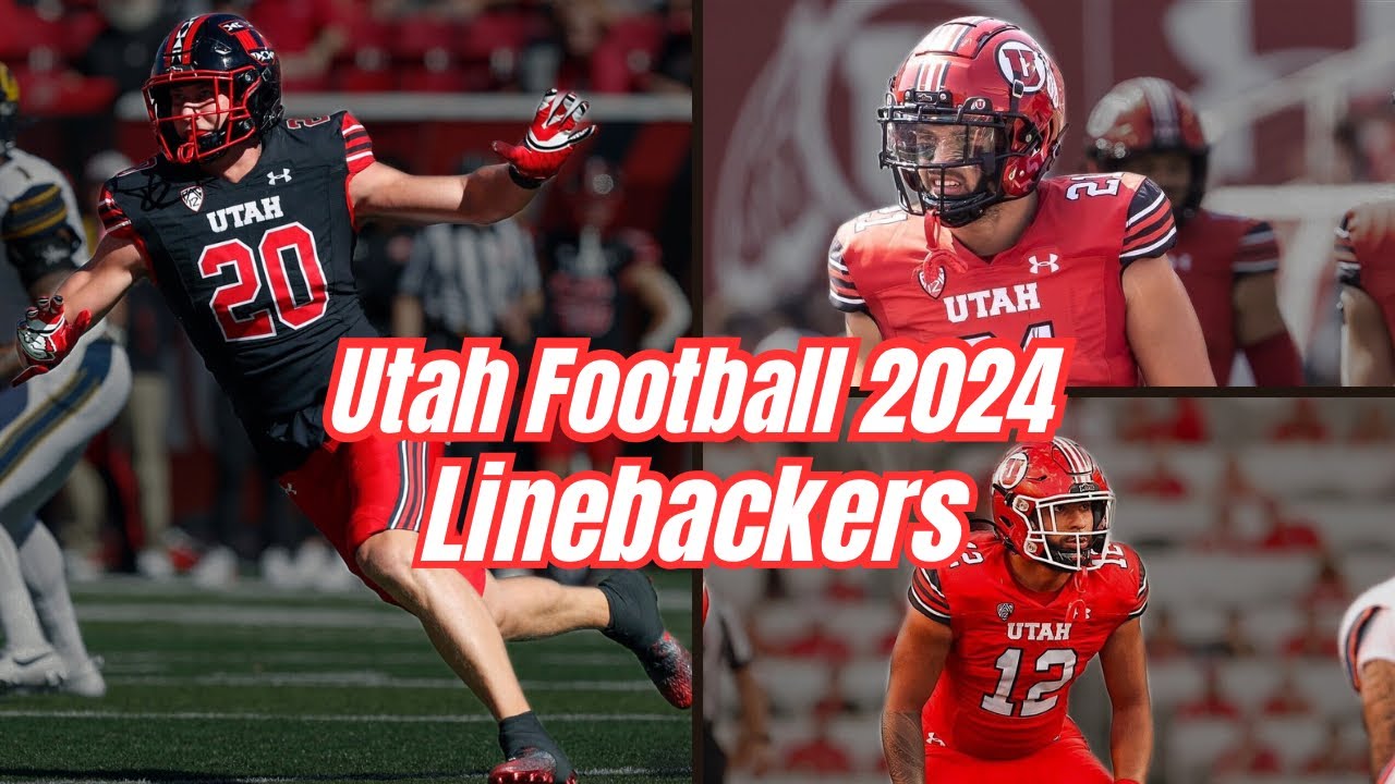 Utah Football 2024 - Linebackers - YouTube