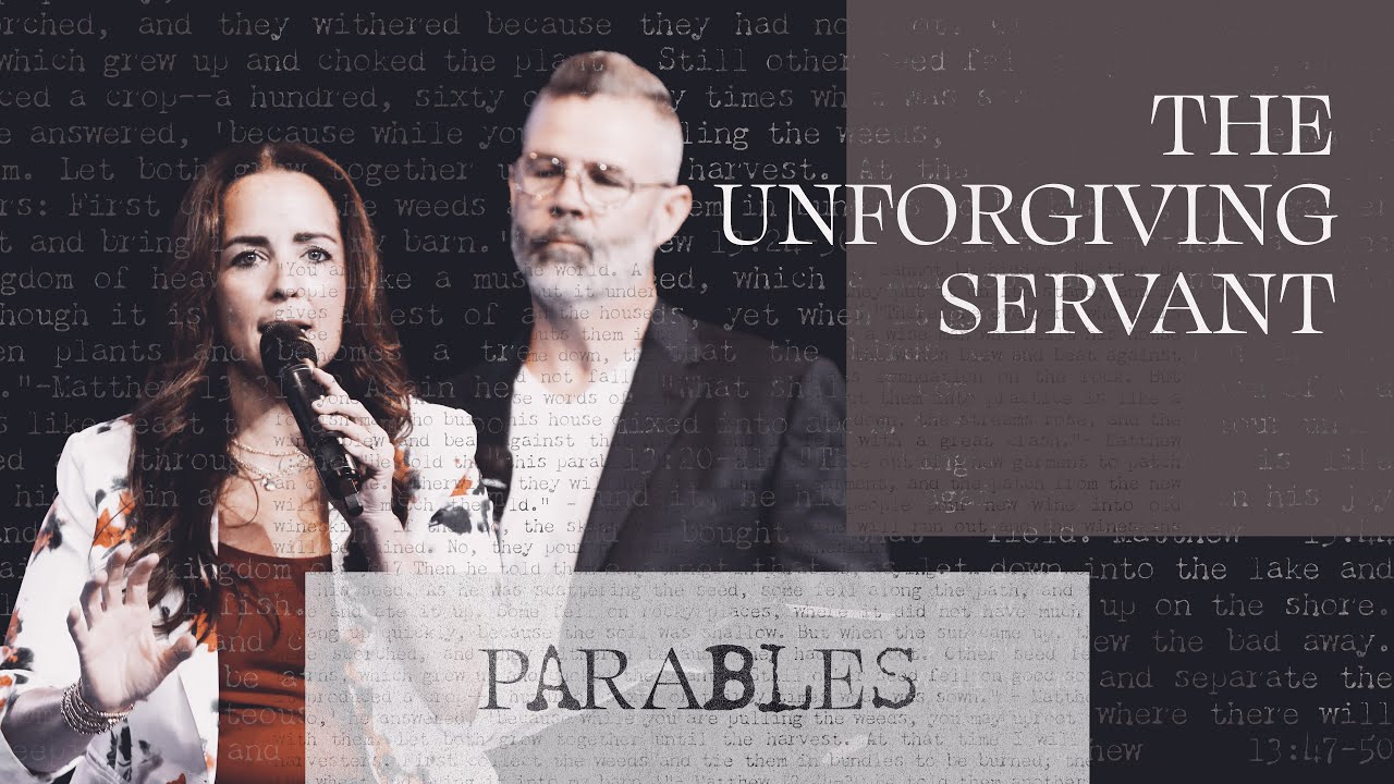 Sunday July 13 9am: PARABLES : THE UNFORGIVING SERVANT - YouTube