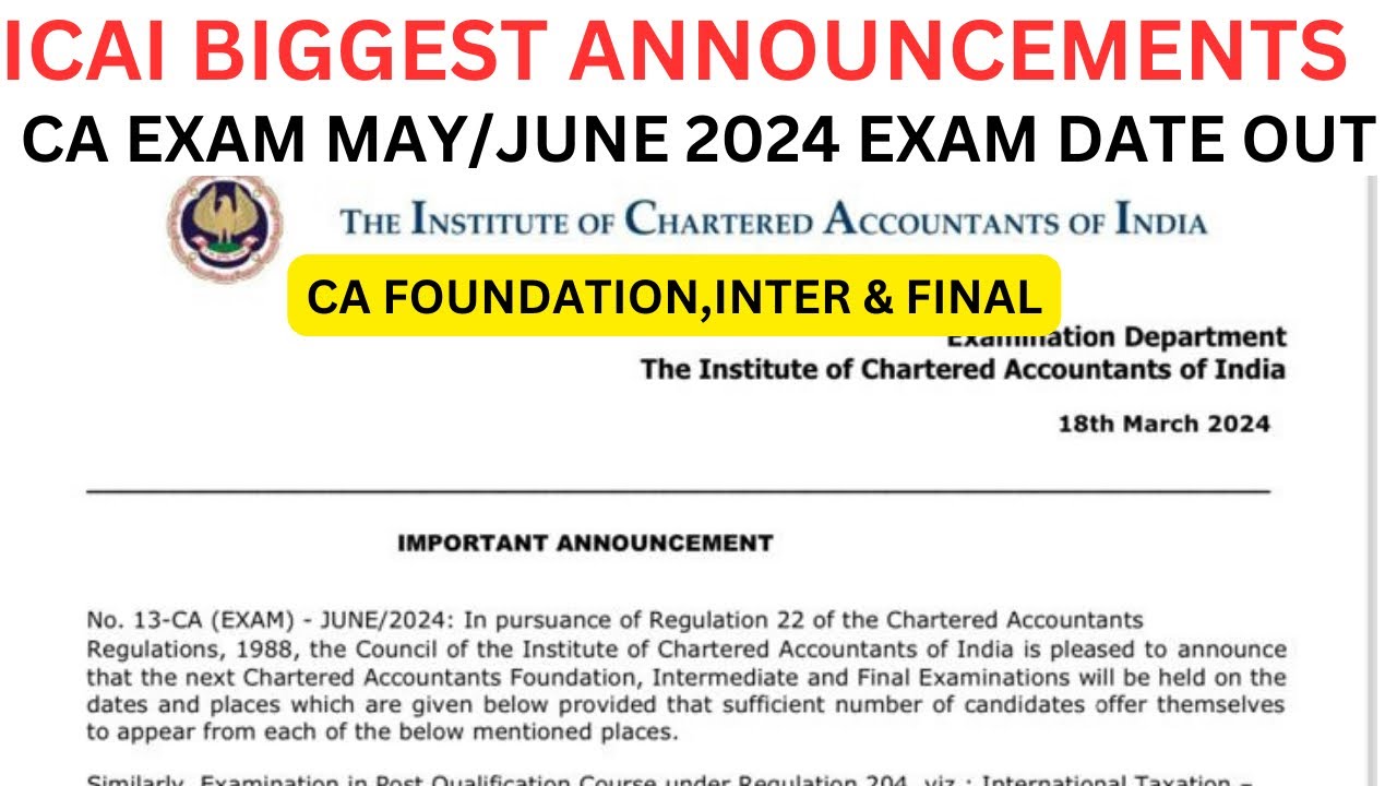 ICAI Announcement CA Exam May/ June 2024 New Exam date sheet Released ...