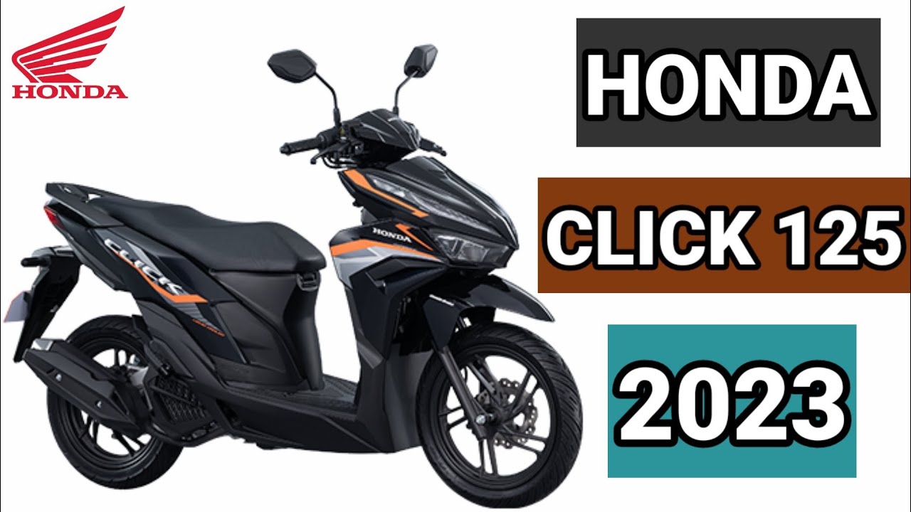 ALL NEW HONDA CLICK 125 2023 PRICE TECHNICAL SPECS AND COLORS - YouTube