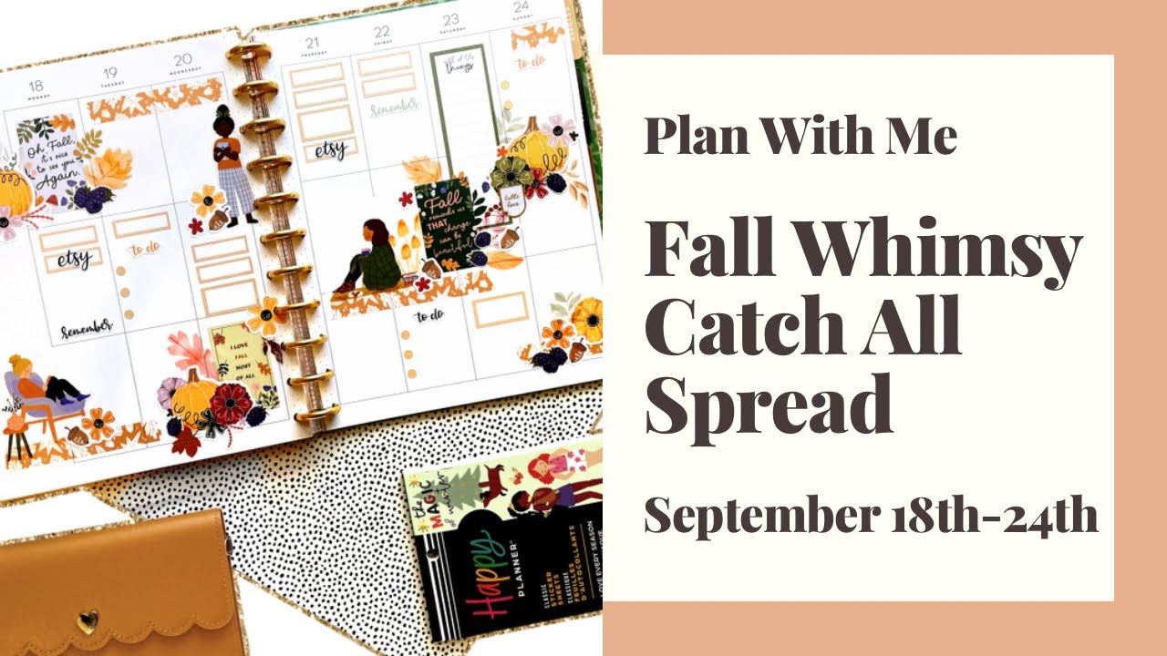 PLAN WITH ME // FALL WHIMSY CATCH ALL // KATELYN PLANS & CREATE WITH ...
