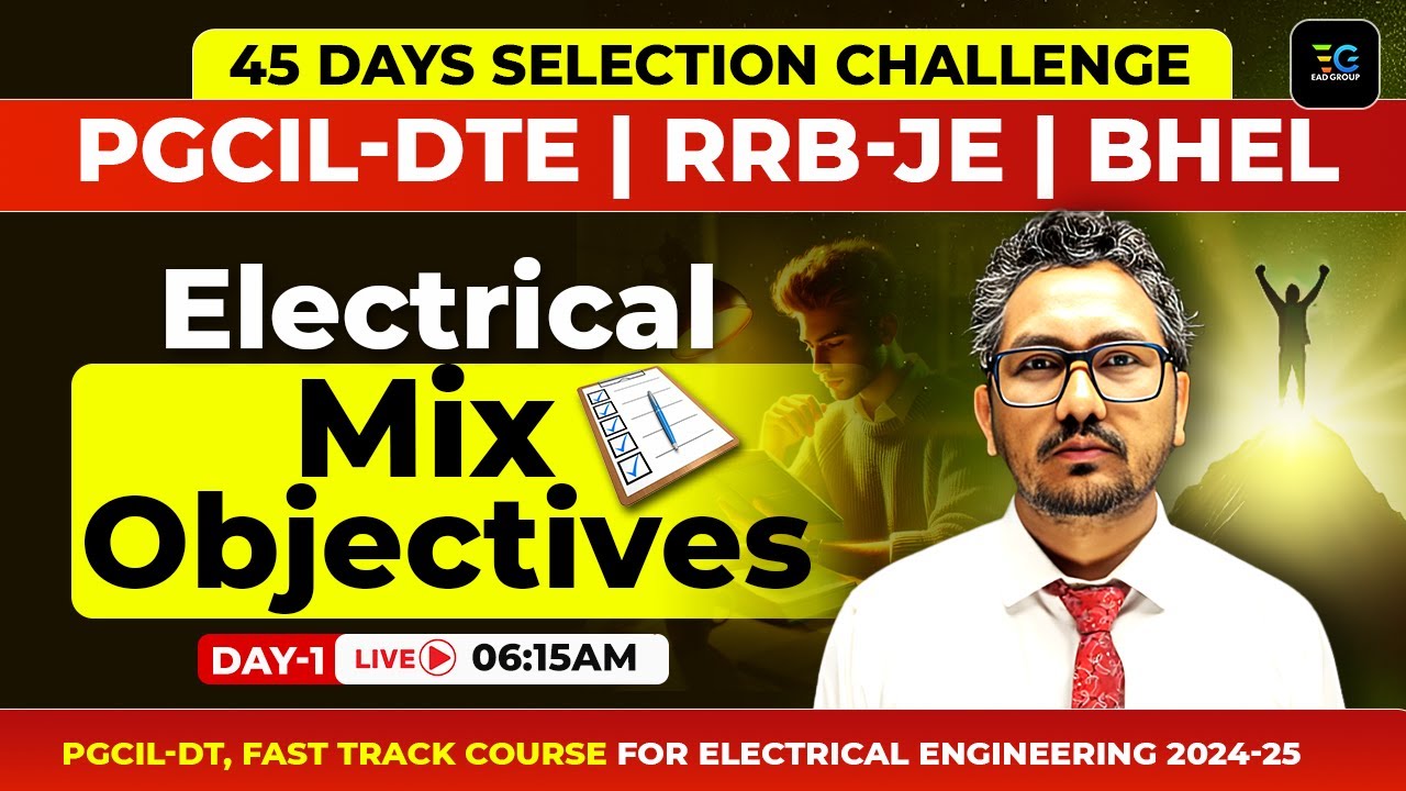 PGCIL DTE, RRB-JE, BHEL | Electrical Mix Objectives by Raman sir | 🔥45 ...