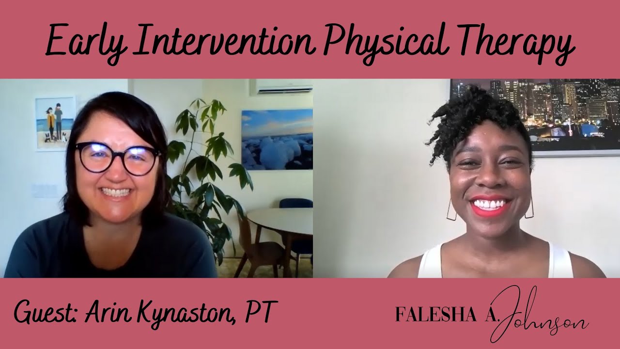LEARN ABOUT EARLY INTERVENTION | BIRTH TO THREE| PEDIATRIC PHYSICAL ...