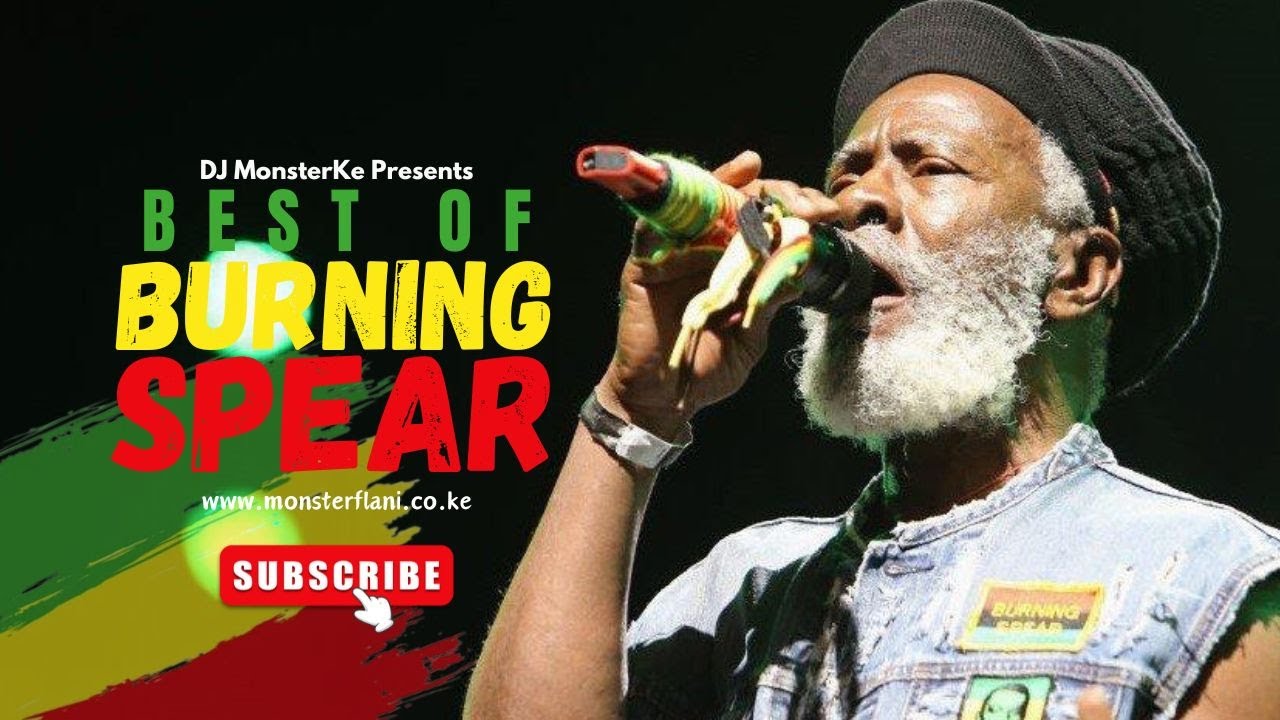 BEST OF BURNING SPEAR REGGAE MIX 2024: ROOTS REGGAE VIBES, Identity ...
