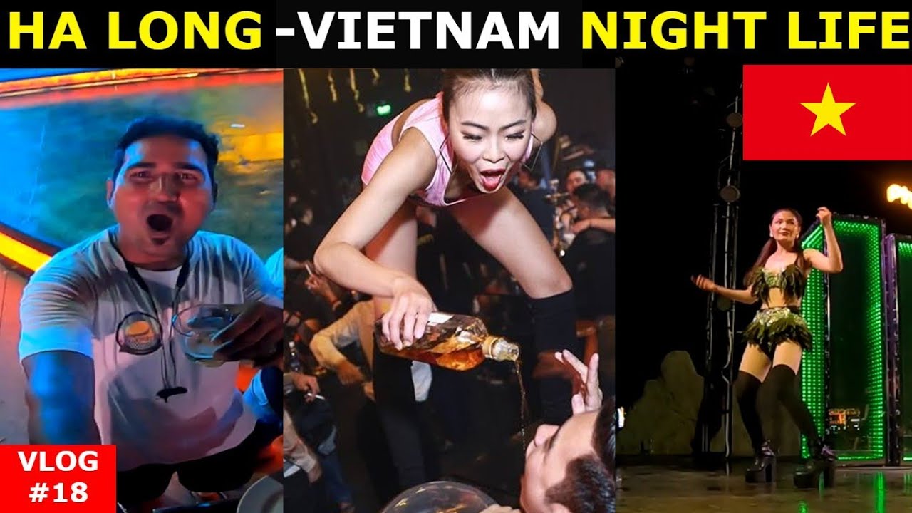 Vietnam Nightlife - Ha Long City |Walking street, Clubs, |Vietnam vlog ...
