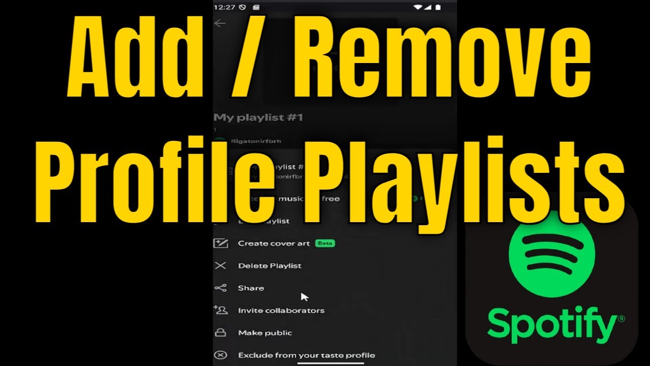 How to Add and Remove Playlists From Your Spotify Profile on Your Phone ...