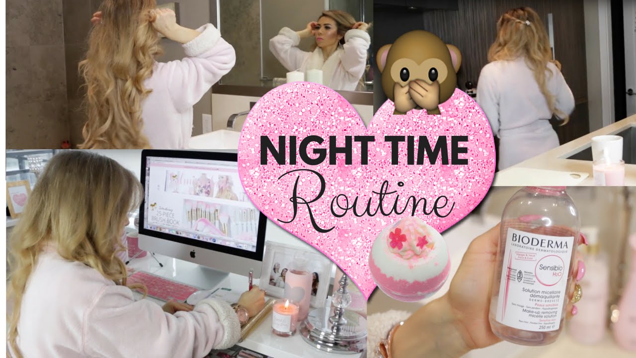 My Night Time Routine -SLMissGlam♥♥ - YouTube
