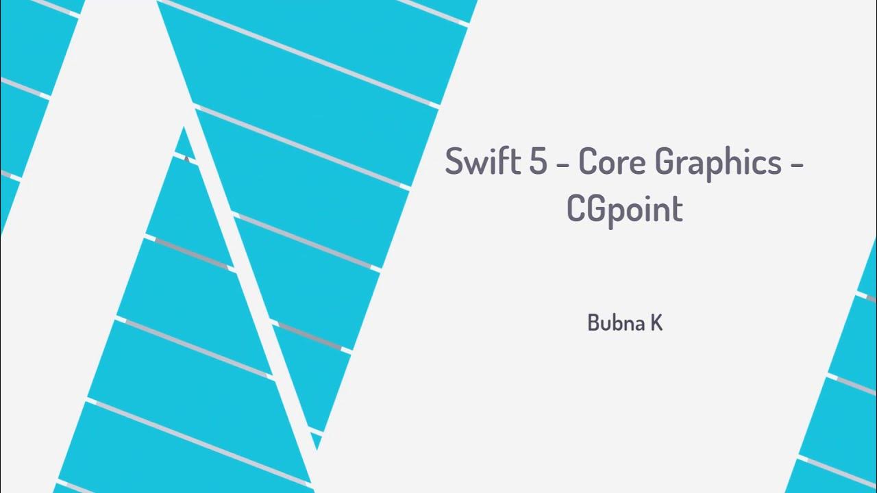 swift vlog 1 - Swift 5 - Core Graphics - CGpoint - center point of the view's frame. - YouTube