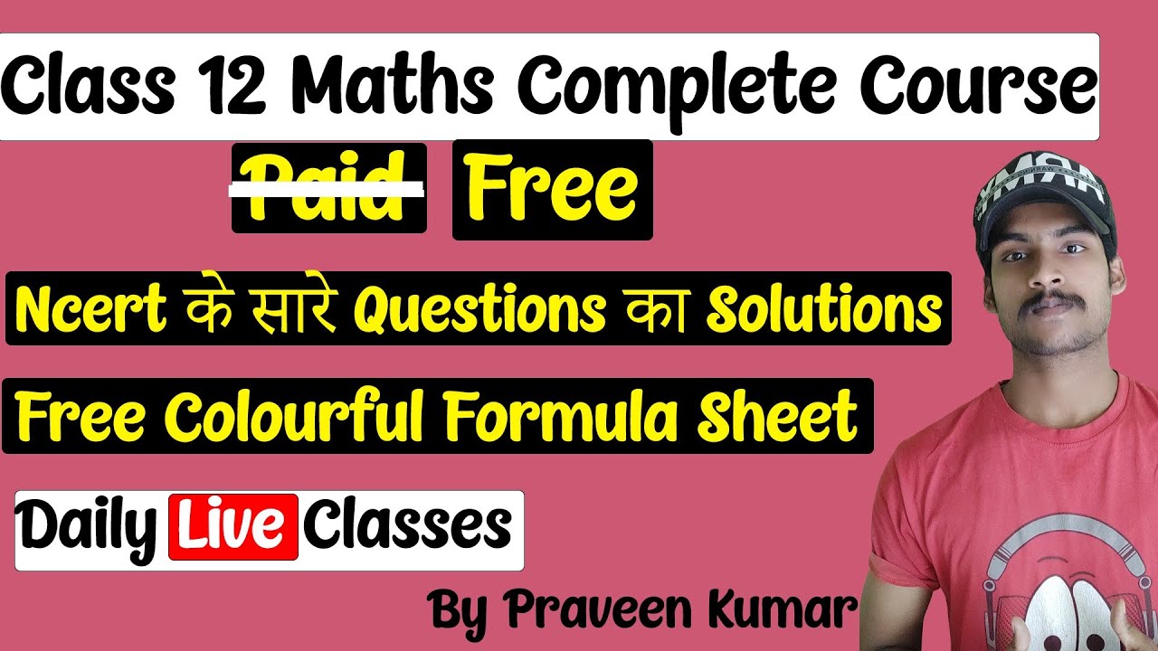Class 12 Maths Complete Course | Download Formula Sheet Pdf | all ...