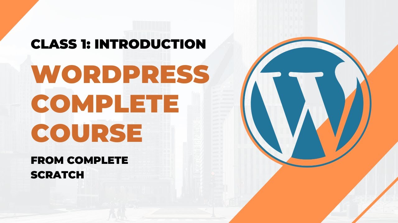 WordPress Complete Course EP 1 Introduction Learn WordPress From WordPress Complete Course EP 1 Introduction Learn WordPress From
