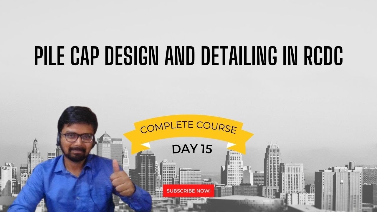 Building Design in STAAD.Pro Course | Day 15 | Pile Cap Design and ...