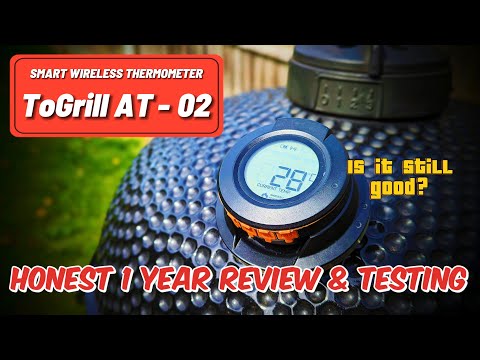 ToGrill AT02 Smart Wireless Thermometer One Year Honest Review and Testing | ToGrill AT-02
