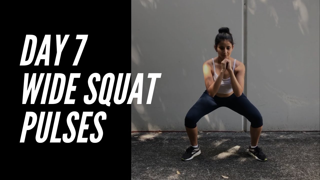 Day 7- Wide Squat Pulses I 30 Day 100 Squats Challenge I BE DAZZLED ...