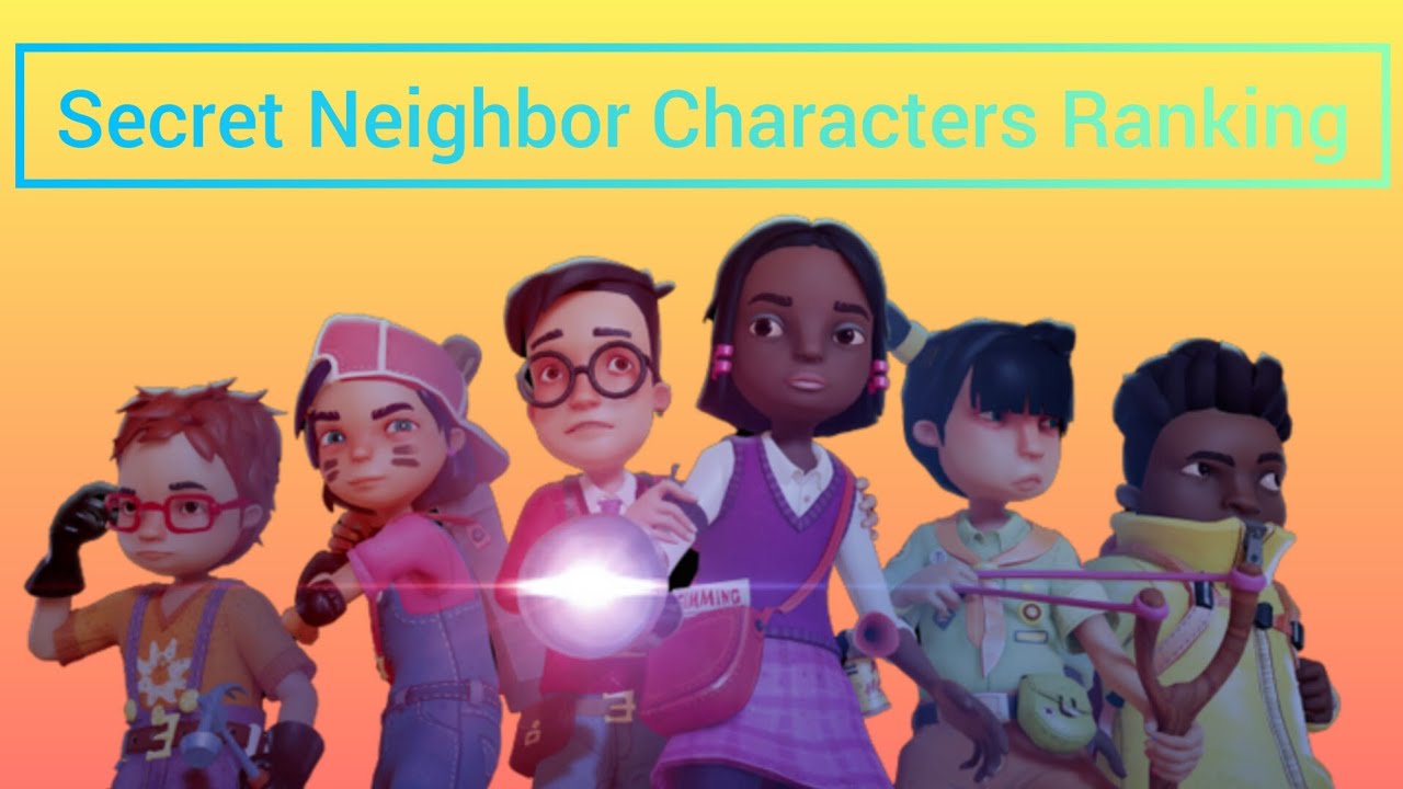 Secret Neighbor Characters Ranking! - YouTube