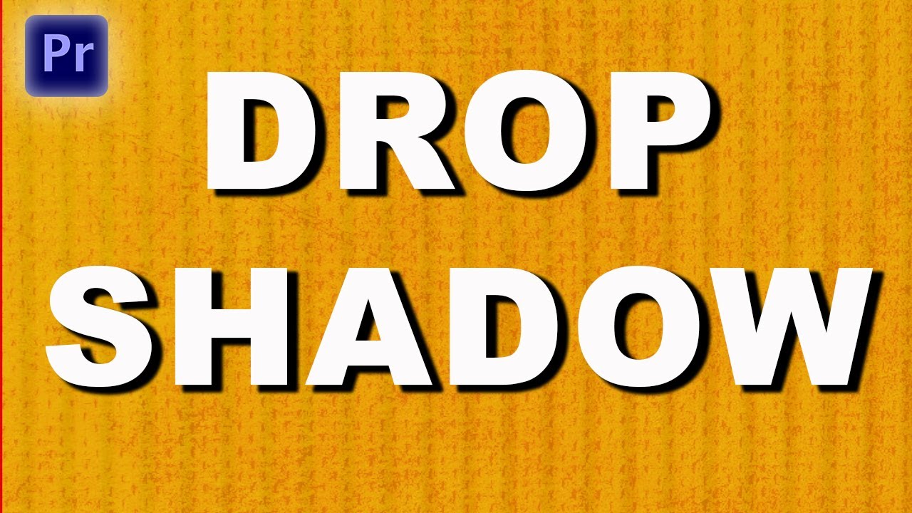 How To Add Drop Shadow On Text In Premiere Pro 2022 YouTube How To Add Drop Shadow On Text In Premiere Pro 2022 YouTube