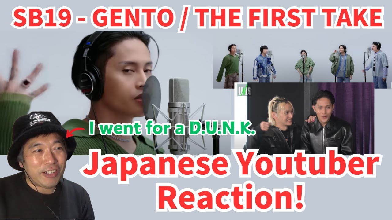 【SB19とFELIP】 GENTO THE FIRST TAKE Reaction -D.U.N.K.にFELIP(KEN)が出てくれたので ...