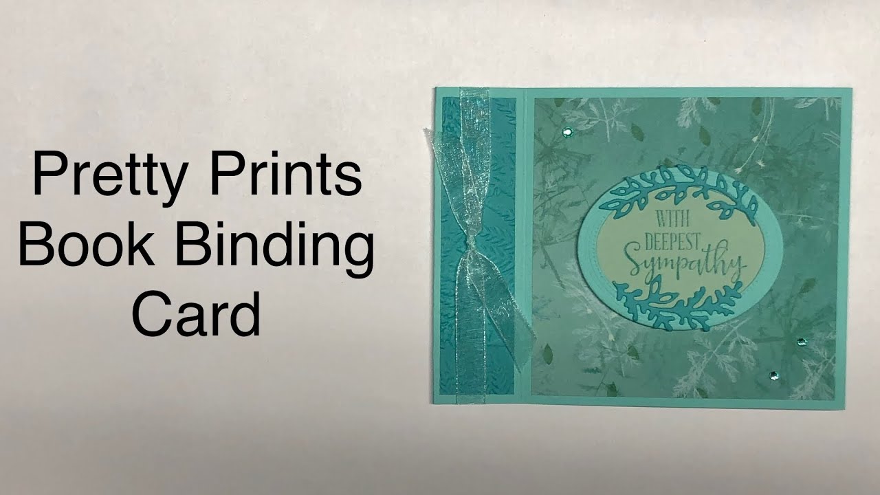 Pretty Prints Book Binding Card - YouTube