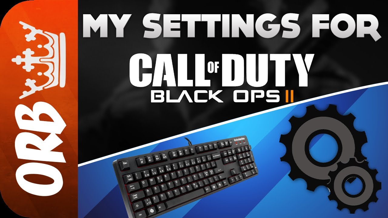 My Controls & Settings in Black Ops 2 - Superior Sound Settings - YouTube