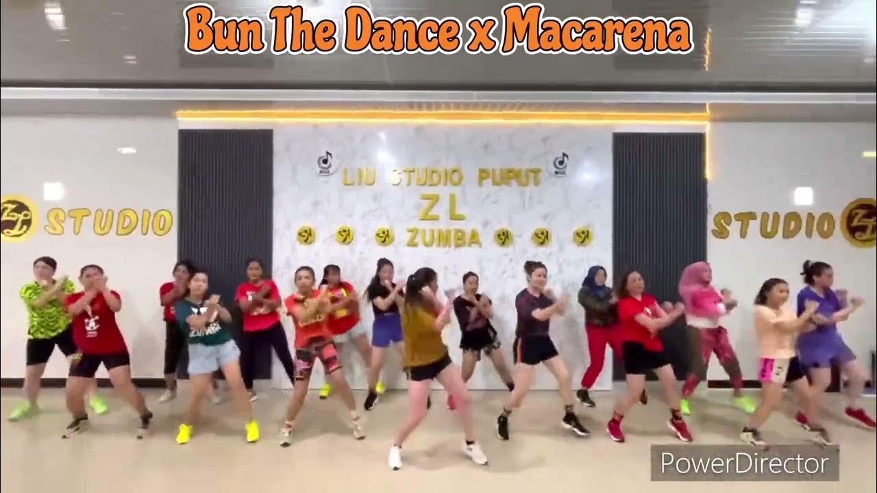 BUN THE DANCE X MACARENA REMIX || ZUMBA || CHOREO ZIN LIU - YouTube