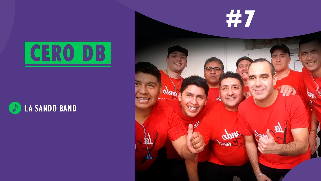 🔴 CERO DB #6 | EN VIVO - LA SANDO BAND - YouTube