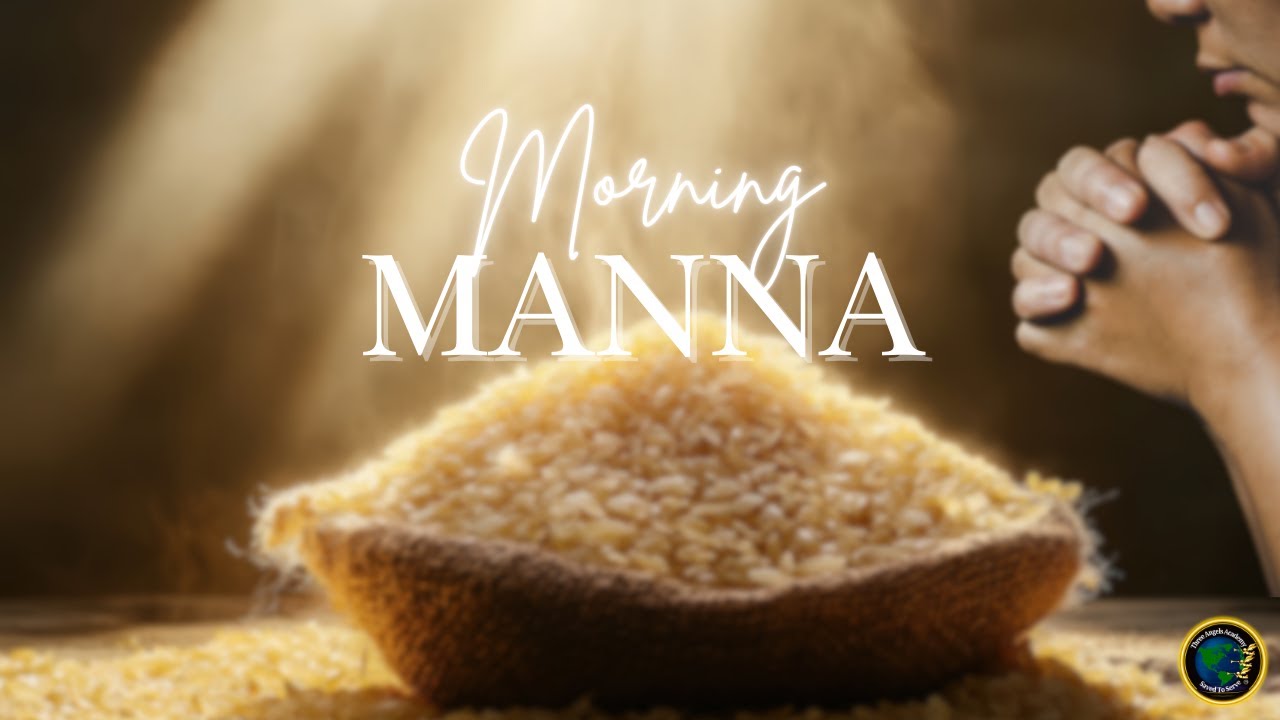 Morning Manna | The 144,000 Part 1 - YouTube