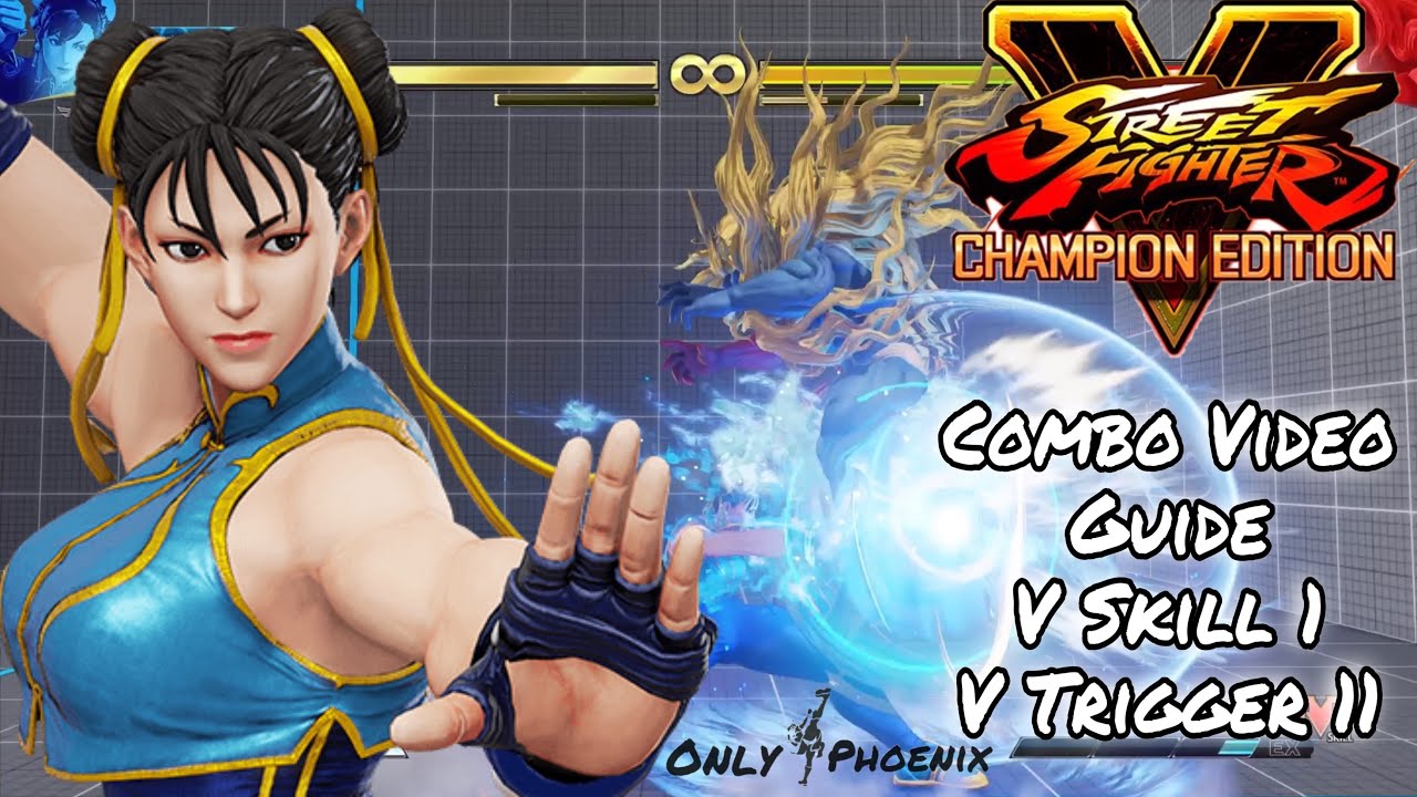 Chun Li - Combo Guide - SFV CE - YouTube