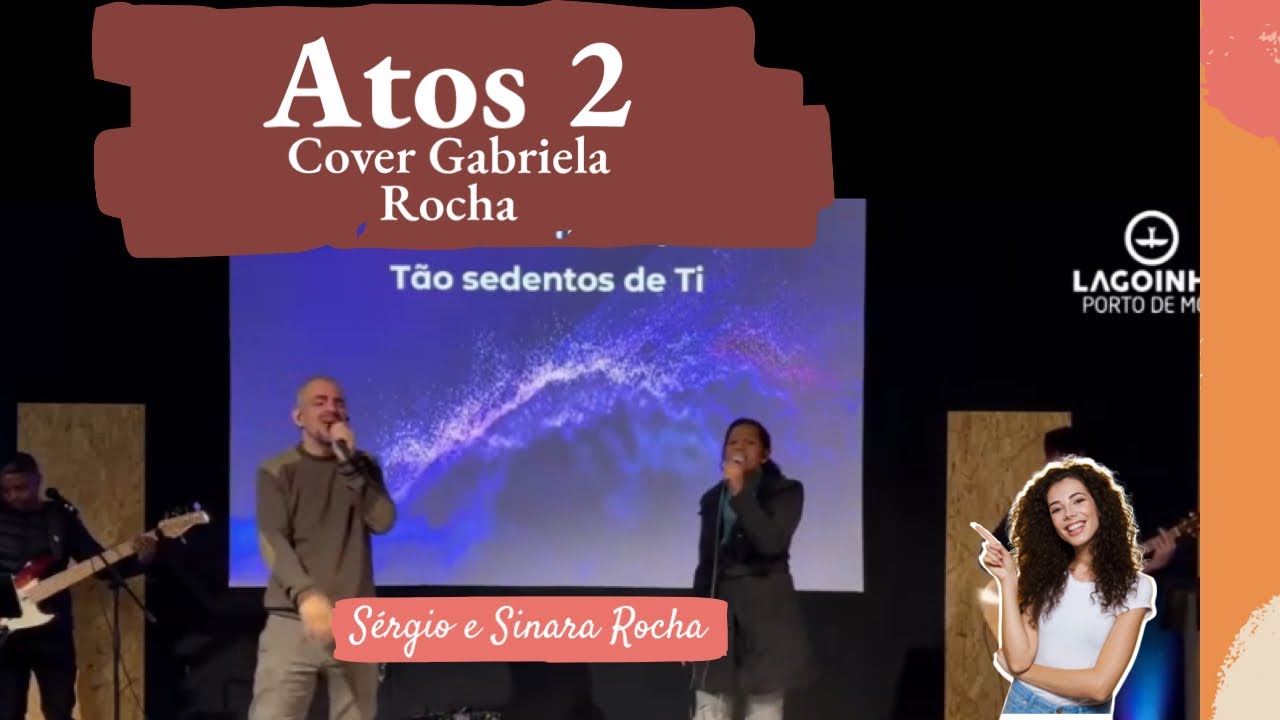 Atos 2 Gabriela Rocha (cover). - YouTube